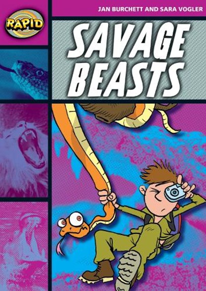 Rapid Reading: Savage Beasts (Stage 3, Level 3A) - Jan Burchett ; Sara ...
