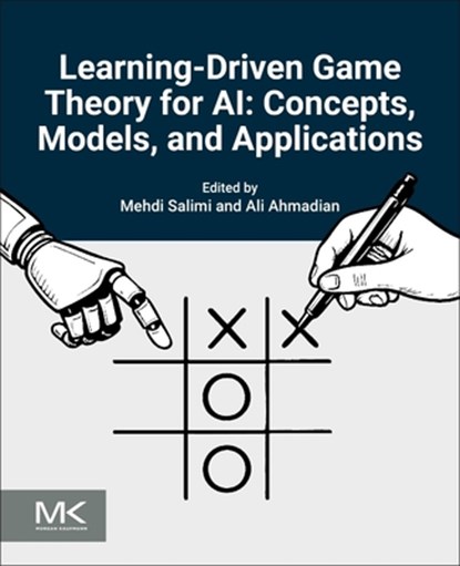 Learning-Driven Game Theory for AI - Mehdi Salimi ; Ali Ahmadian | Libris
