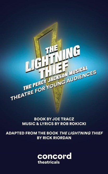 The Lightning Thief (Theatre for Young Audiences) - Joe Tracz ; Rob ...