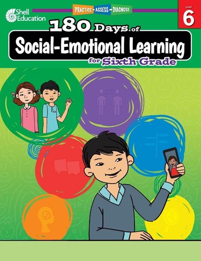 180 Days™: Social-Emotional Learning for Sixth Grade - Jennifer ...