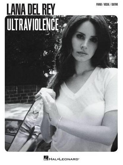 Lana Del Rey - Ultraviolence - Lana Del Rey | Libris