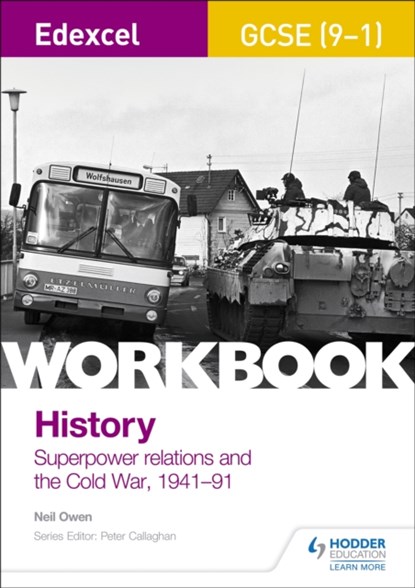 Edexcel GCSE (9-1) History Workbook: Superpower relations and the Cold ...