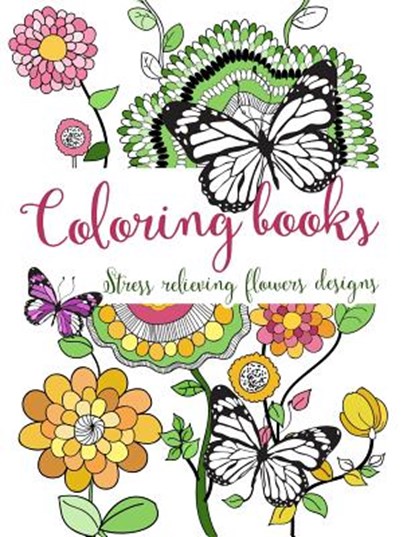 Coloring books: Stress relieving flowers designs - Link Coloring ...