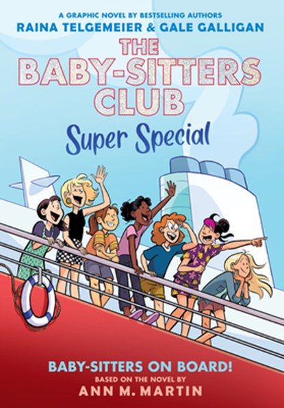 Baby-Sitters on Board!: A Graphic Novel (the Baby-Sitters Club Super ...