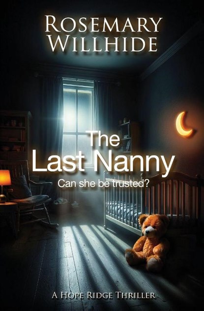 The Last Nanny - Rosemary Willhide | Libris