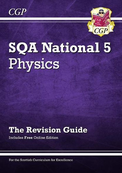 National 5 Physics: SQA Revision Guide with Online Edition: for the 2025 and 2026 exams - CGP ...