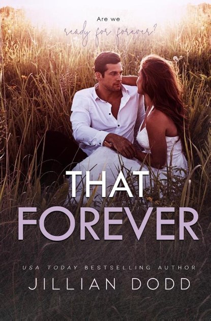 That Forever - Jillian Dodd | Boek en Buro - Ede