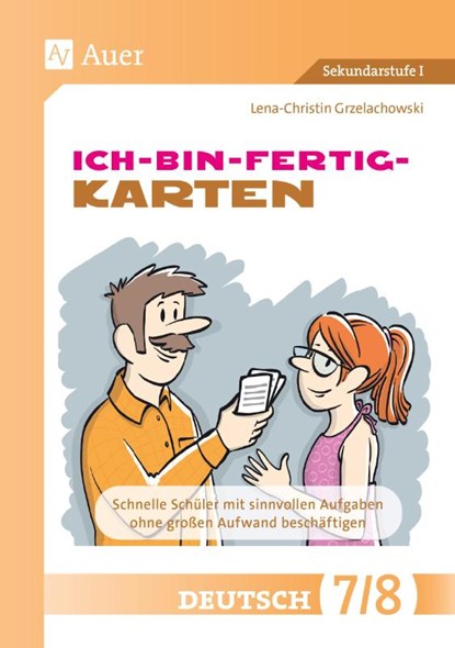 Ich-bin-fertig-Karten Deutsch Klassen 7-8 - Lena-Christin Grzelachowski ...