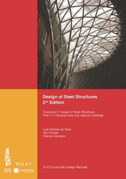 Design of Steel Structures - ECCS - European Convention for ...