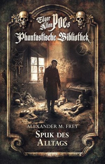 Edgar Allan Poe's Phantastische Bibliothek - Folge 2: Spuk des Alltags ...