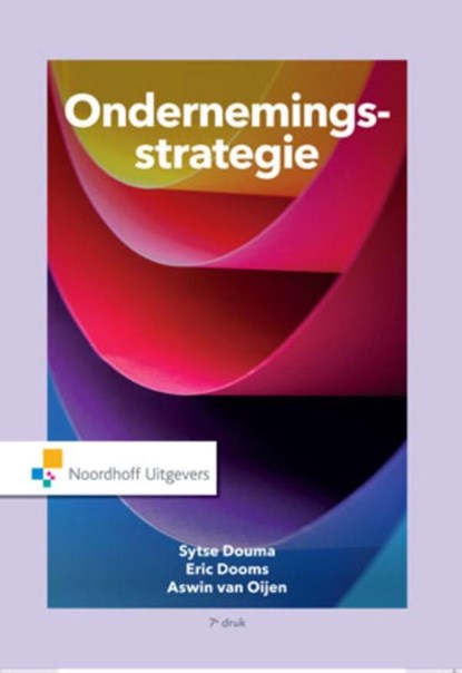 Ondernemingsstrategie - Sytse Douma ; Eric Dooms ; Aswin van Ooijen ...