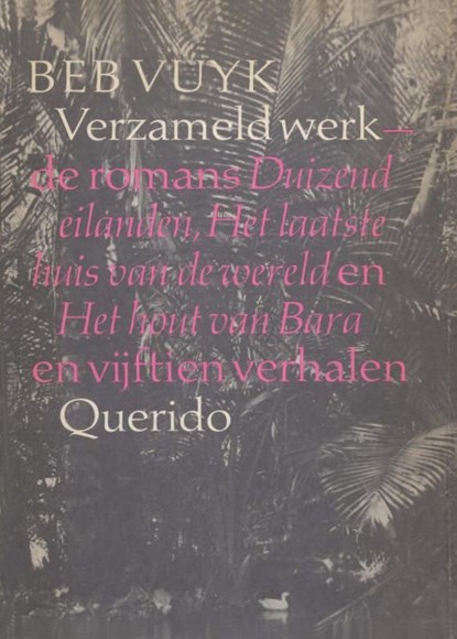 Verzameld werk - Beb Vuyk | Libris