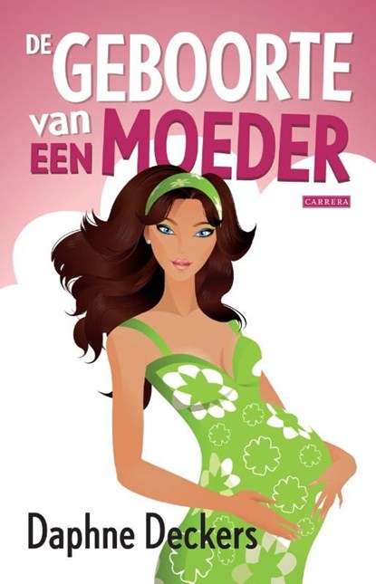 De geboorte van een moeder - Daphne Deckers | De Amsterdamse Boekhandel - Amsterdam