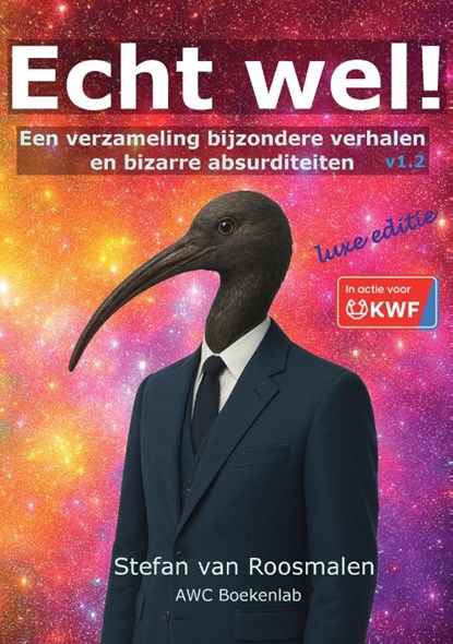 Echt wel! - Stefan van Roosmalen | Libris