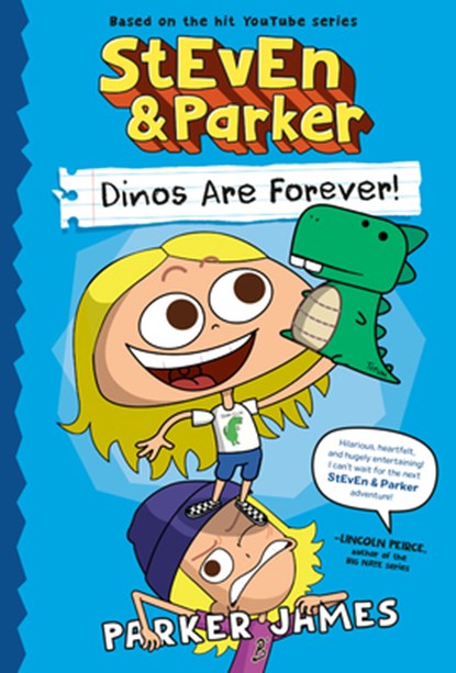 StEvEn and Parker: Dinos Are Forever! - Parker James | Libris