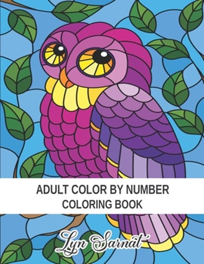 Adult Color By Number Coloring Book: Stress Relieving Design and ...