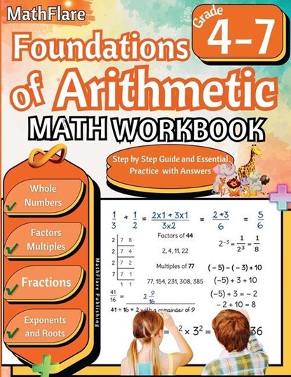 Foundations of Arithmetic Math Workbook 4th and 7th Grade - Mathflare ...